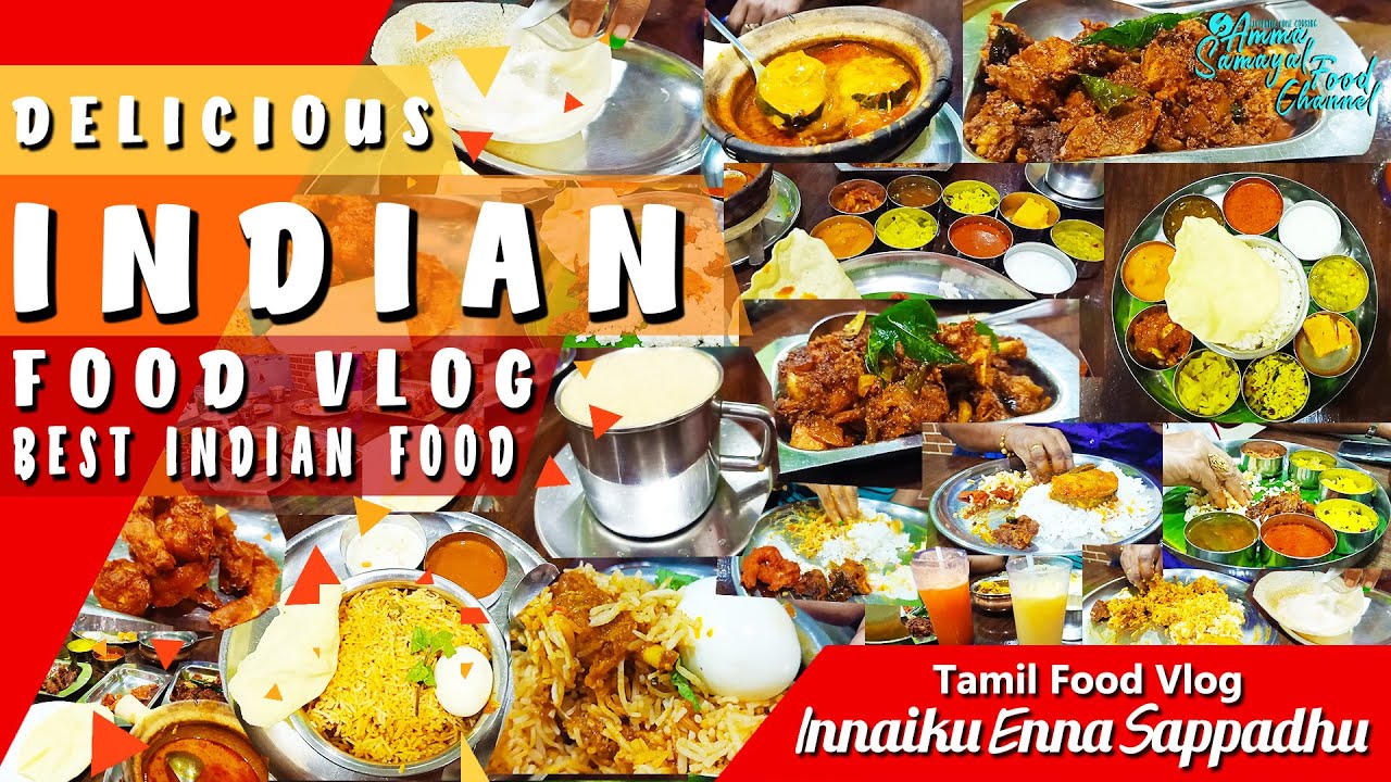 Delicious Indian Food Vlog | Best Indian Food | Innaiku Enna Sappadhu ...