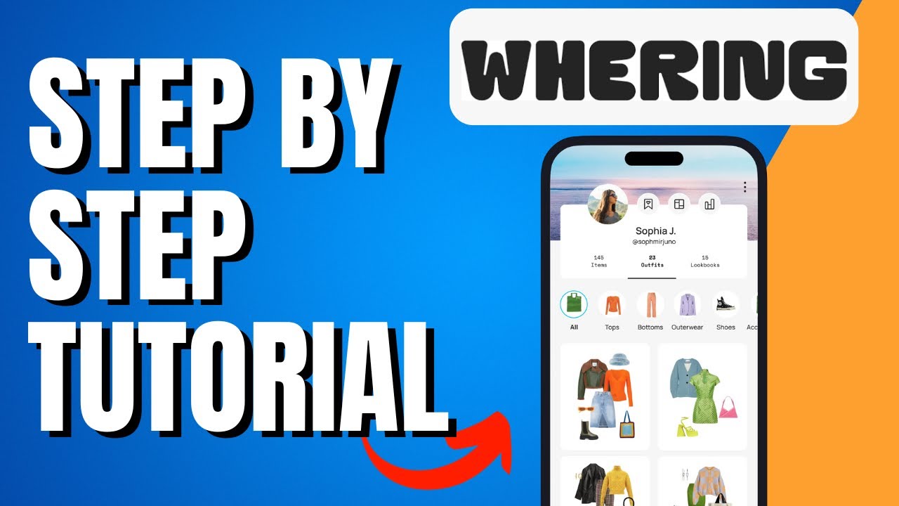 Whering Tutorial - Step by Step how to use Whering - YouTube