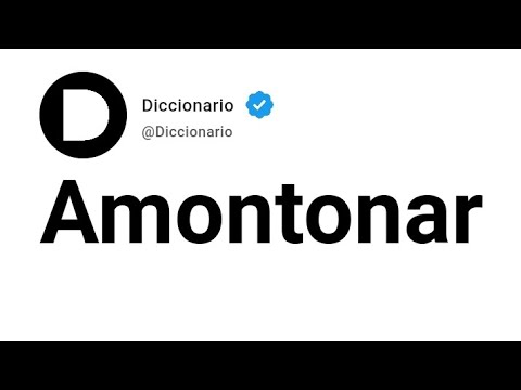 Amontonar Significado En Español