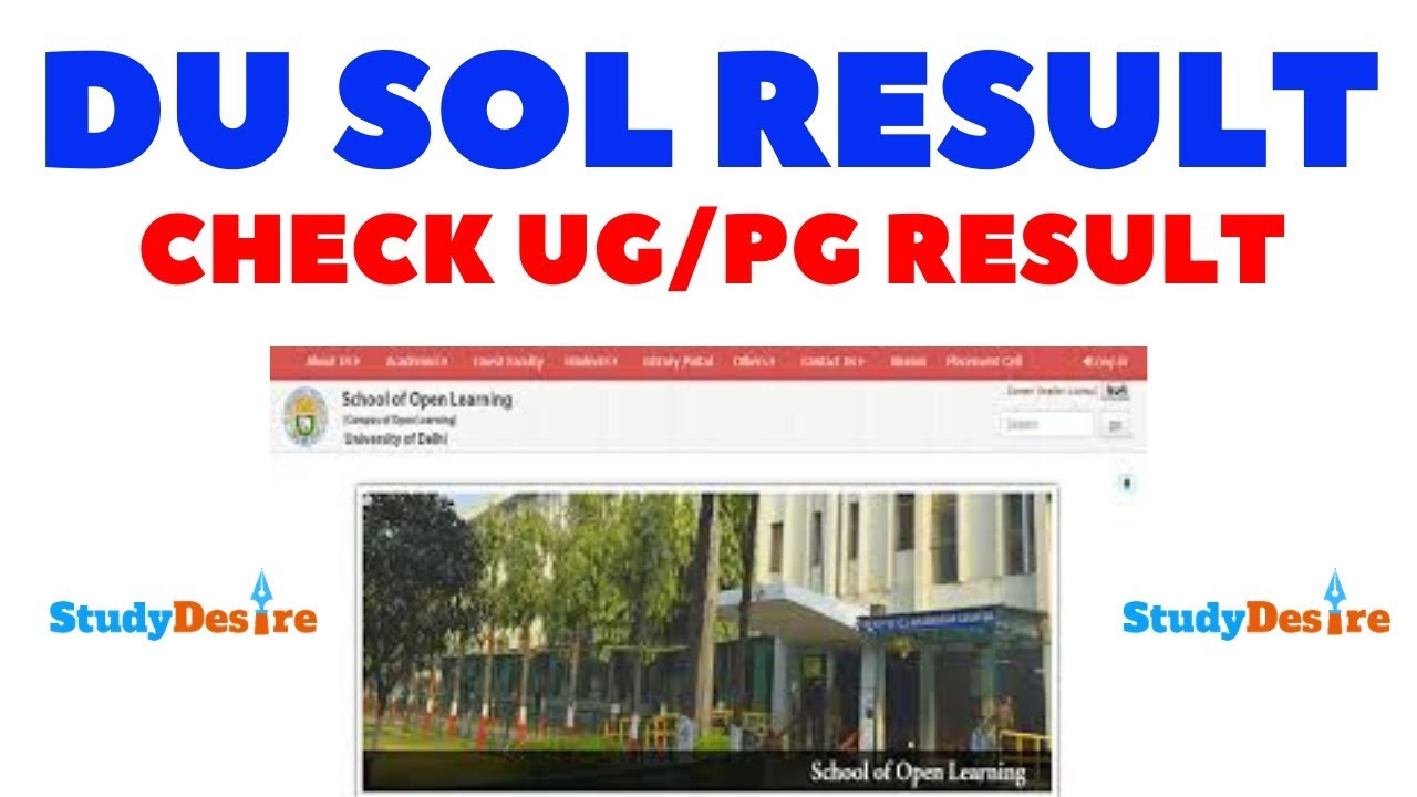 🔥🔥DU SOL Result 2021 Check DU SOL Exam Result 2021 For UG & PG Exam ...