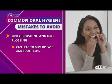 Avoid these common oral hygiene mistakes and more
