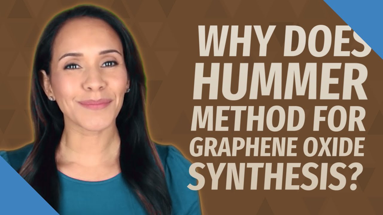 Why does Hummer method for graphene oxide synthesis? - YouTube