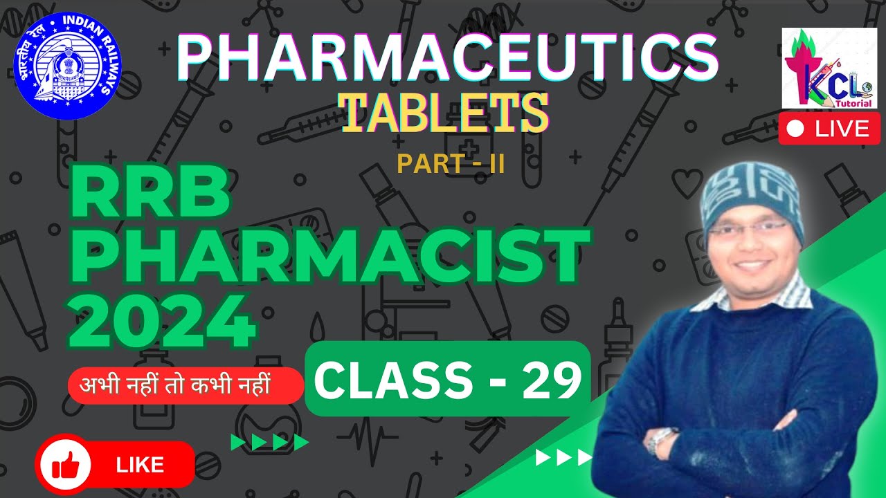 RRB Pharmacist 2024 Class -29 | Tablet Coating & Evaluation ...