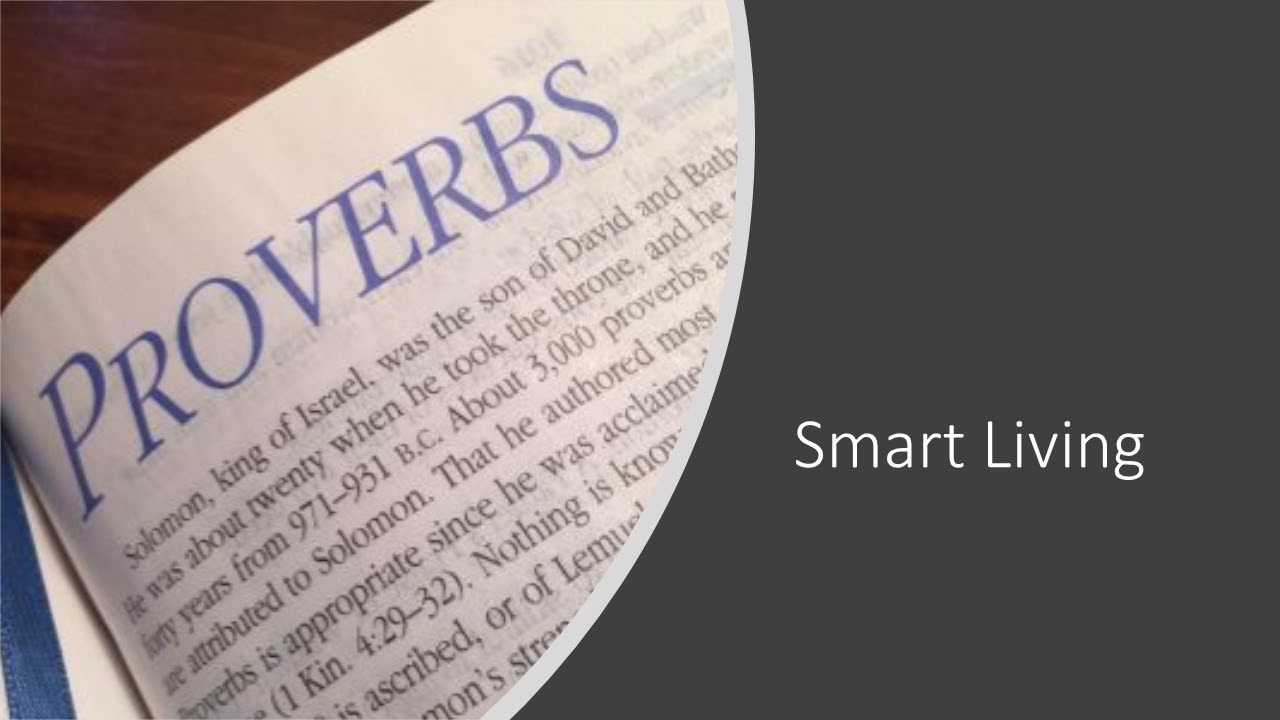 Smart Living Proverbs 3 - YouTube
