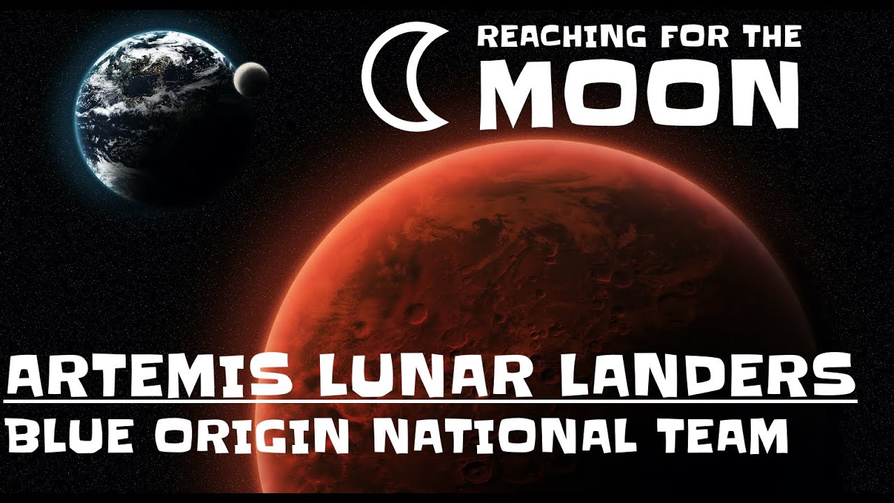 Artemis Lunar Landers Blue Origin Human landing System (HLS) - YouTube
