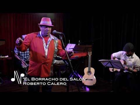 El Borracho del Salón - Roberto Calero - Autores en Vivo - YouTube