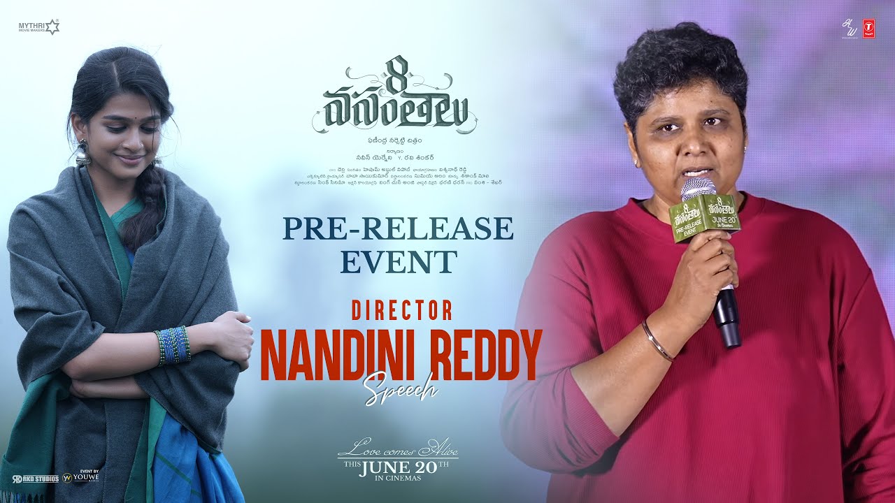 Director Nandini Reddy Speech at 8 Vasantalu Pre-Release Event | YouWe ...