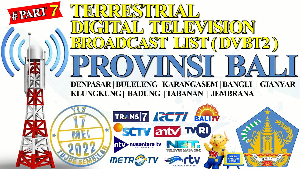 SIARAN DIGITAL (DVBT2) PROVINSI BALI 17 MEI 2022 - YouTube