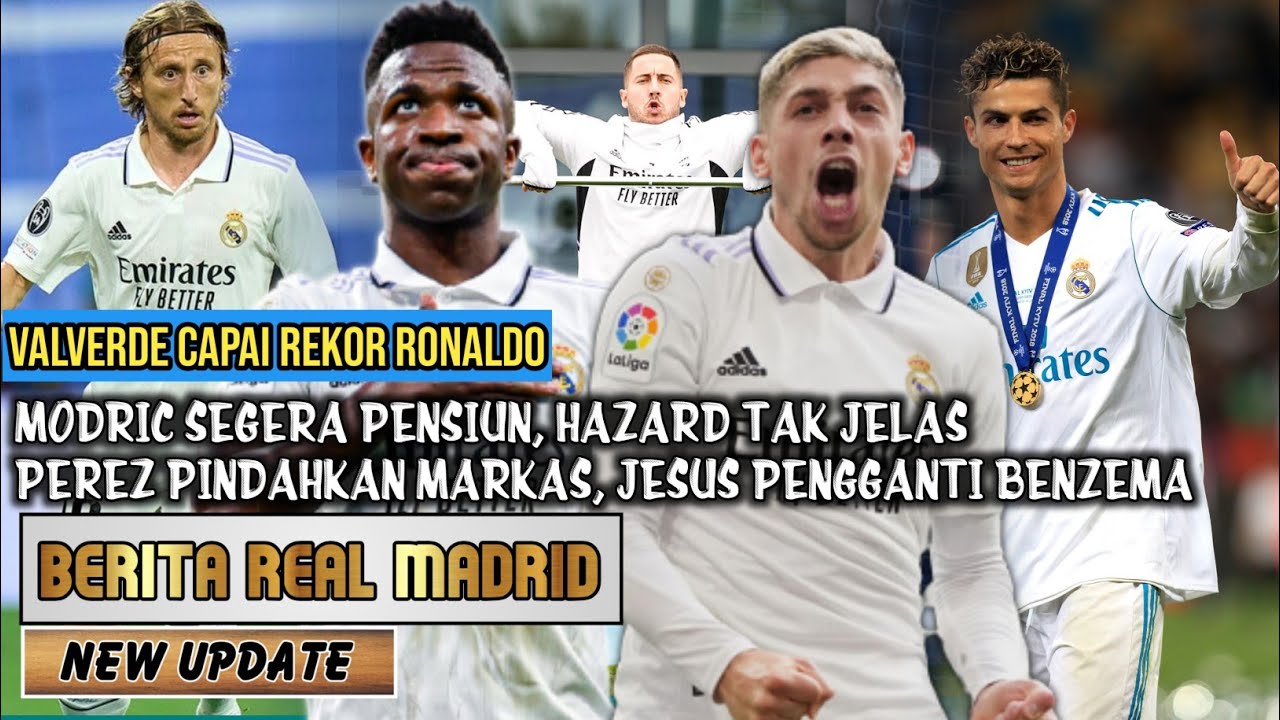 Valverde setara dengan CR7😱Perez pindah Markas🤔Ancelotti bidik jesus🔴 ...