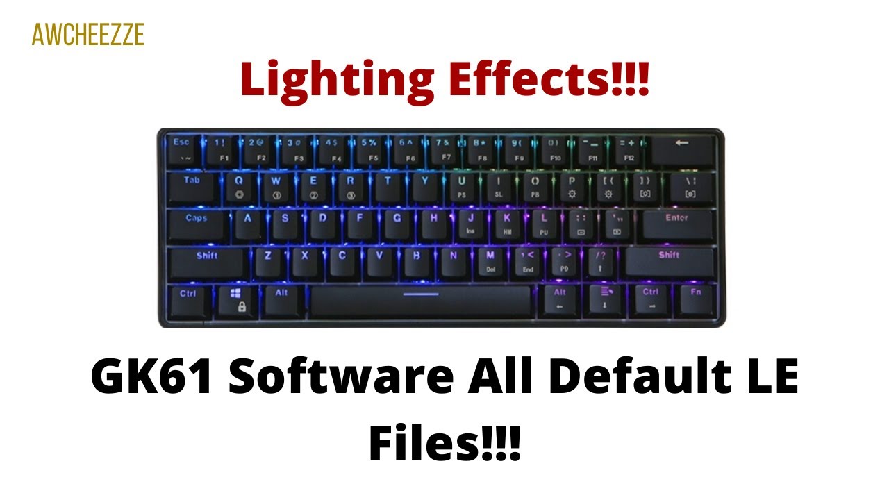 GK61 Software Default LE Files!!! - YouTube