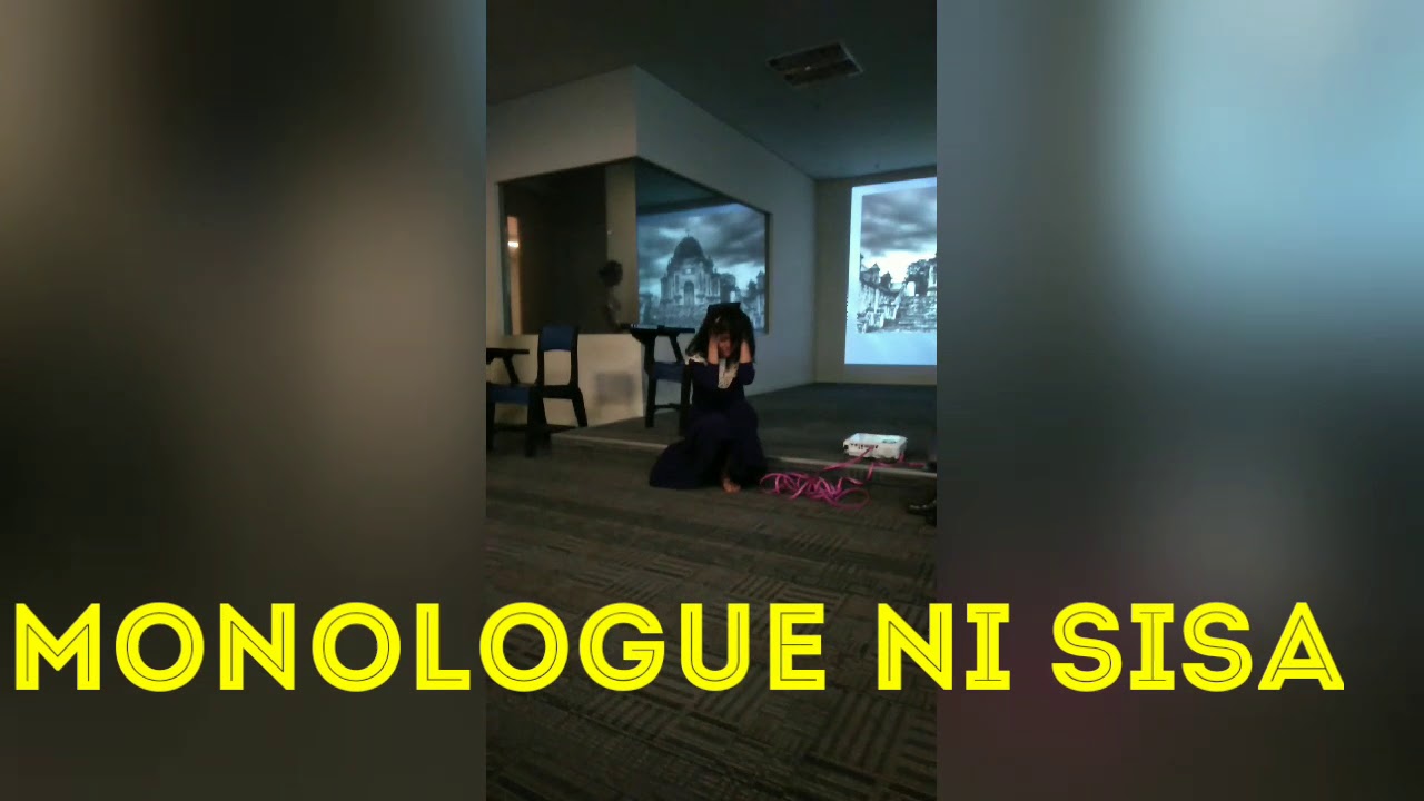 MONOLOGUE NI SISA (The Best Ever) - YouTube