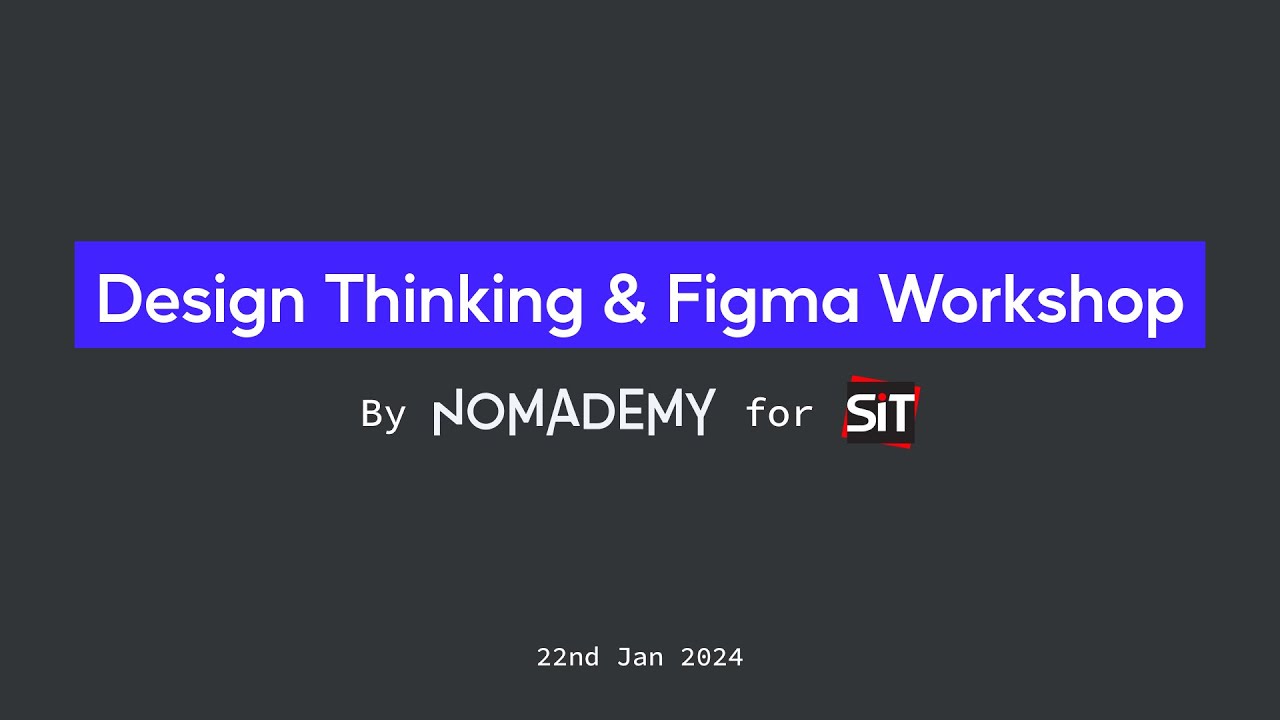 Introduction to Design Thinking & Figma Course 2024 (Activities ...