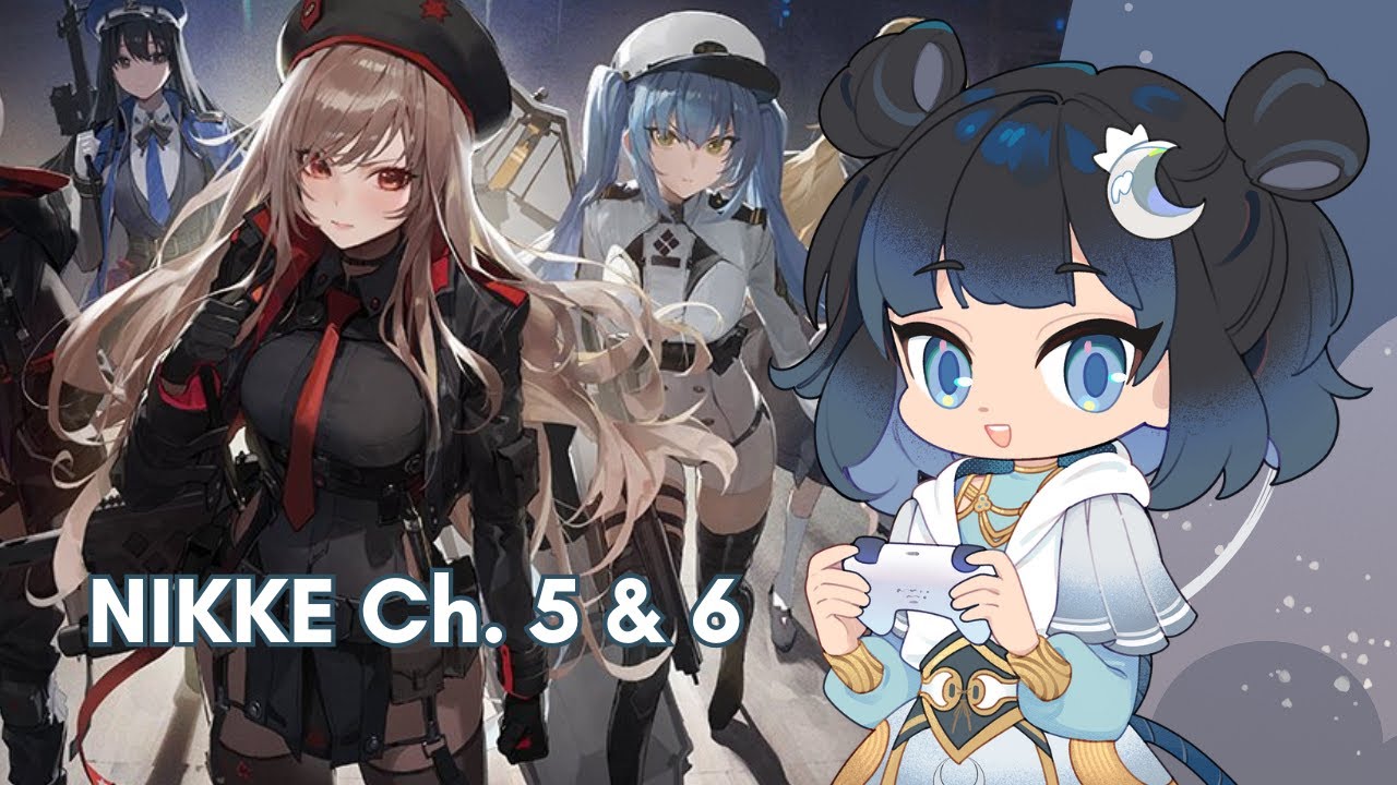 [ NIKKE Ch. 5 ] 📘 All NIKKE Day, Maybe some FFXIV - YouTube