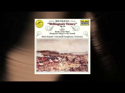 Erich Kunzel - Wellington's Victory, Op. 91 (Official Audio)