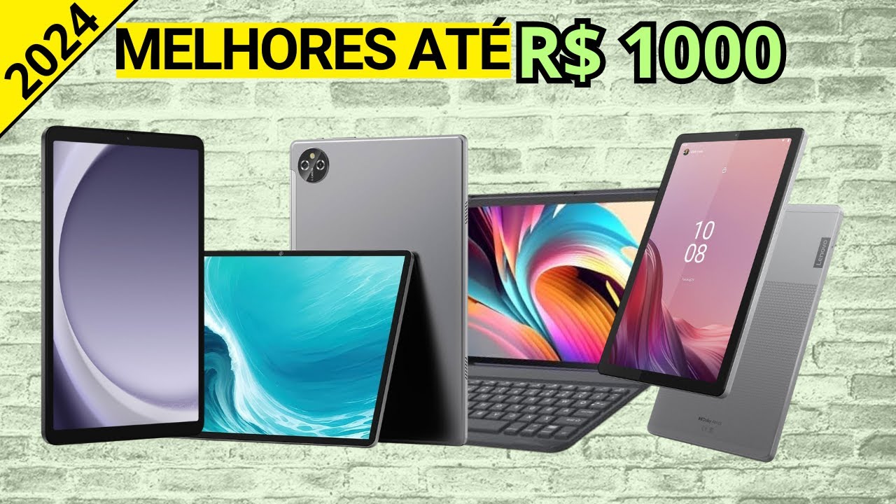 Os 4 Melhores Tablet Até R$ 1000 Reais Em 2024! - YouTube