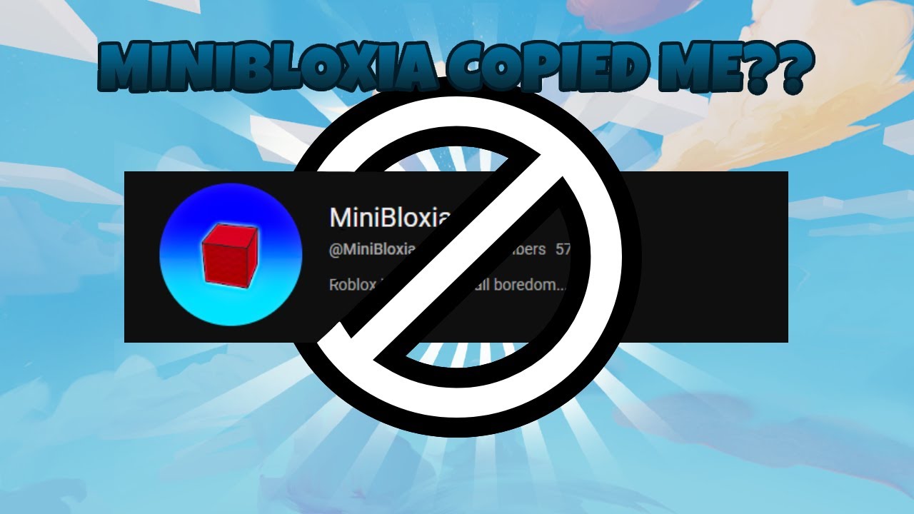 Minibloxia Copied Me??!! - YouTube