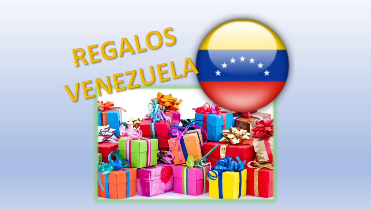 PRESENTACIÓN REGALOS VENEZUELA - YouTube