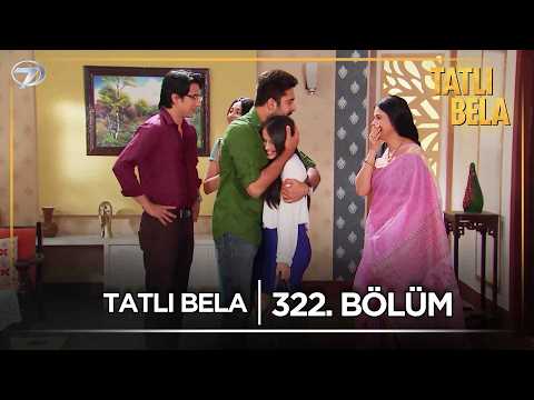 Tatlı Bela Hint Dizisi  | 322. Bölüm (Kısa Versiyon)