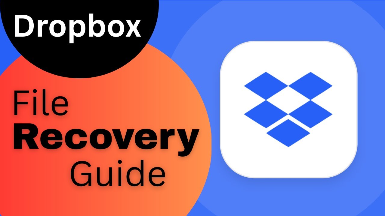 Recover Deleted & Overwritten Files in Dropbox | Complete File Recovery ...