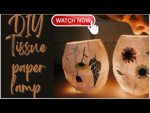DIY| Tissue Paper Lamp| DIY lamp| Home decor Ideas| Craft Ideas| Best ...