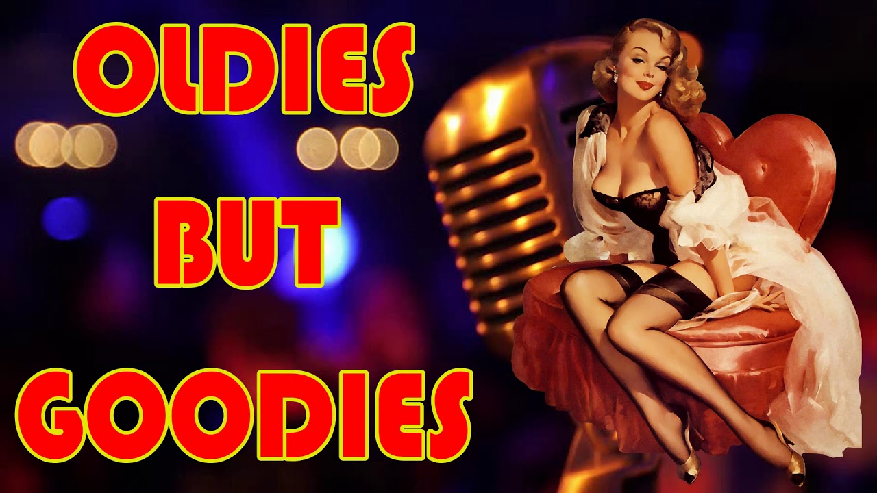 Classic Songs Oldies But Goodies 50s 60s And 70s Greatest Hits Oldies classic-songs-oldies-but-goodies-50s-60s-and-70s-greatest-hits-oldies