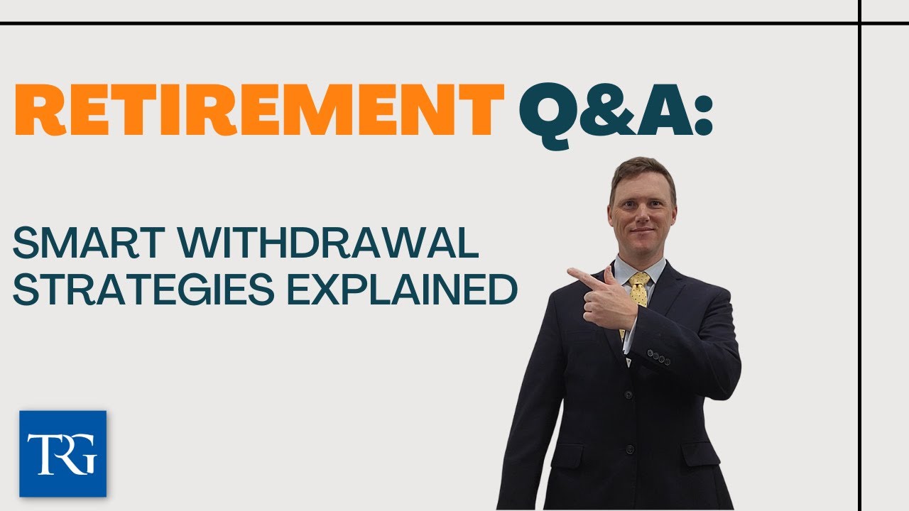 Retirement Q&A: Smart Withdrawal Strategies Explained - YouTube