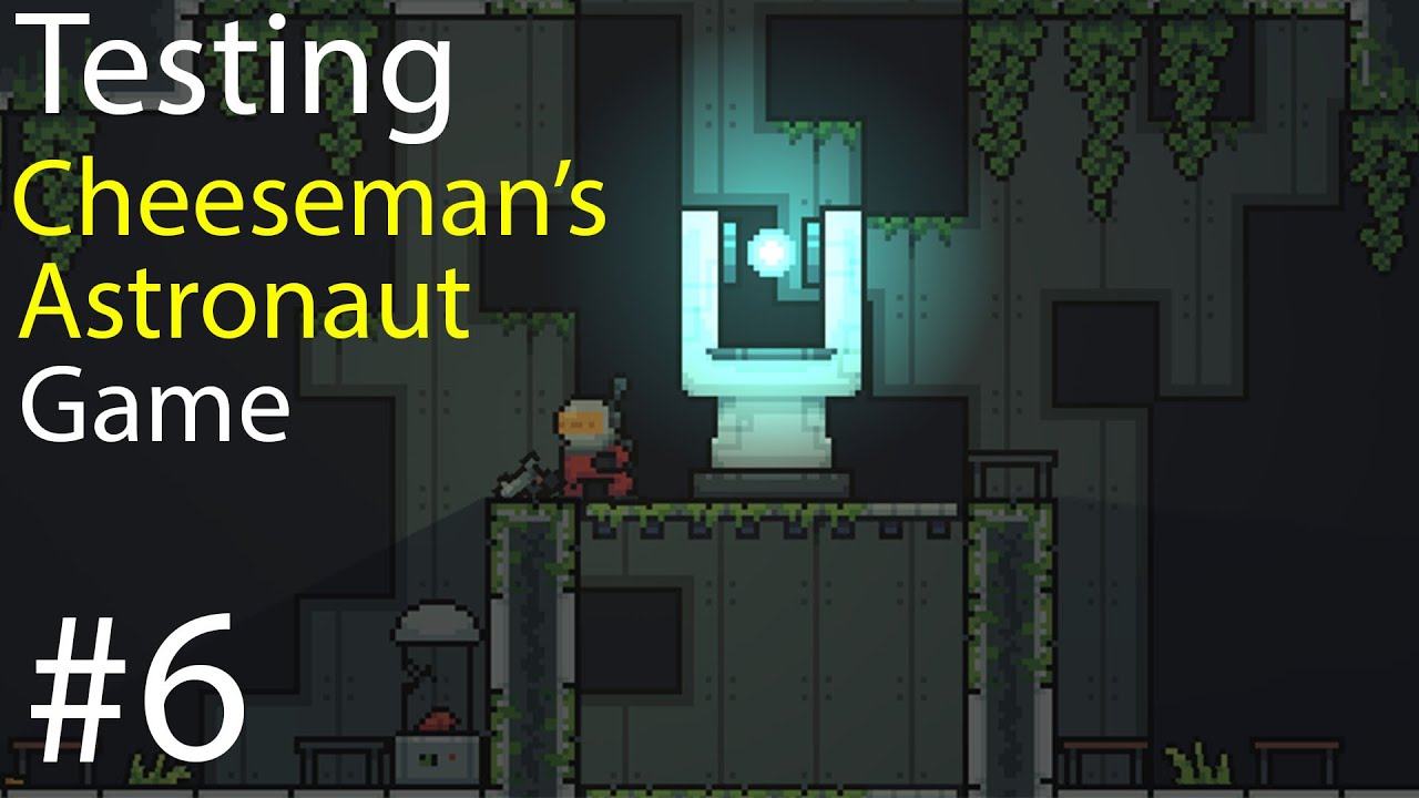 Testing Cheeseman's Astronaut Game - Episode 6 - Improvements - YouTube