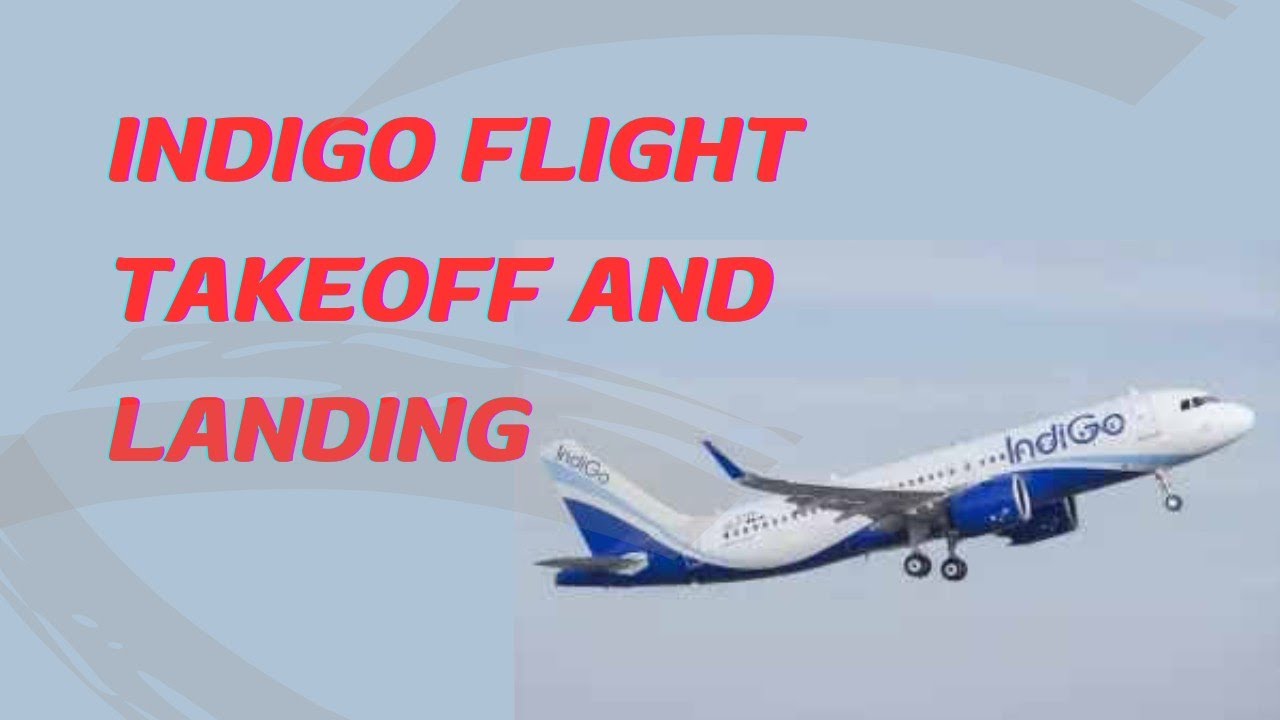 indigo flight takeoff and landing | Take off from Dammam Airport to ...
