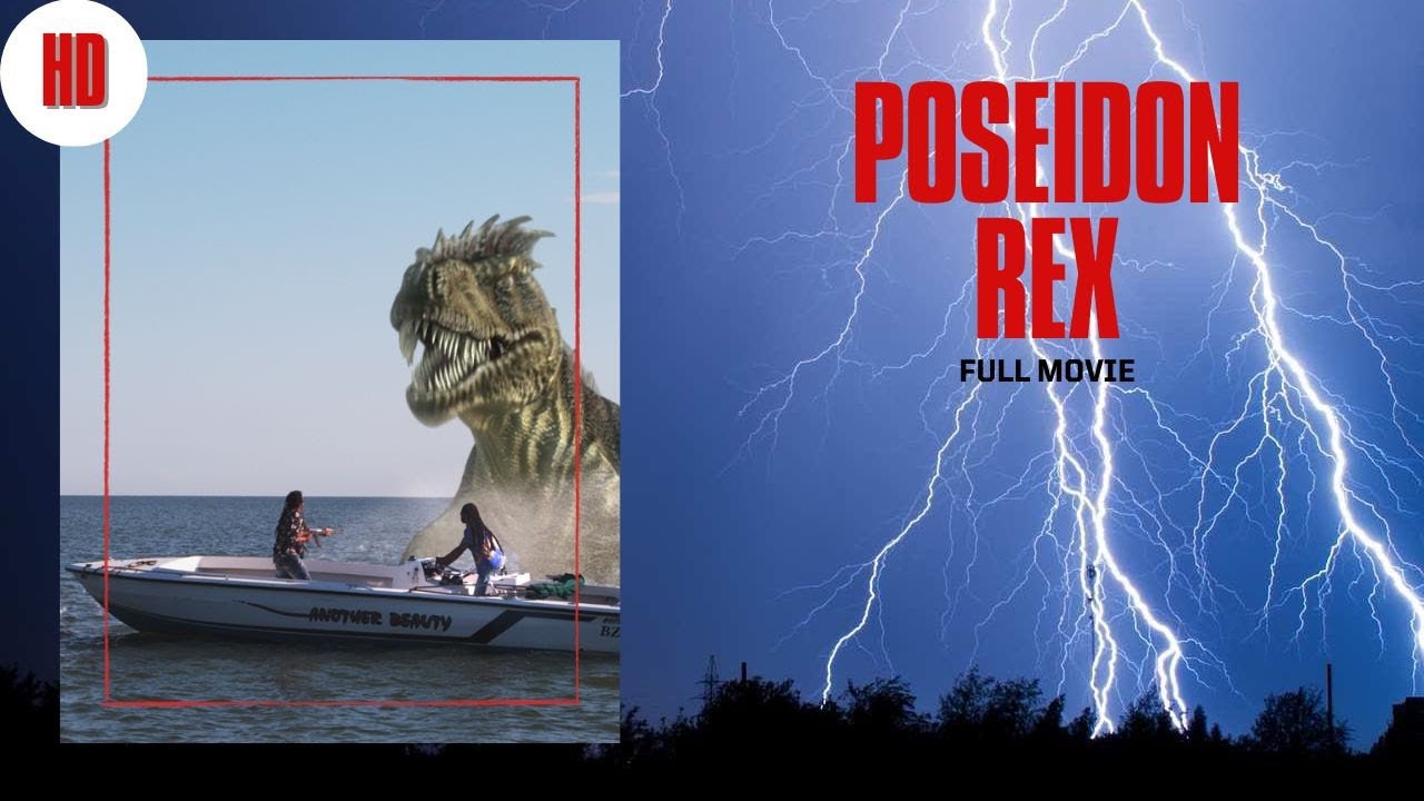 Poseidon Rex I HD I Action I Adventure I Full movie in English - YouTube