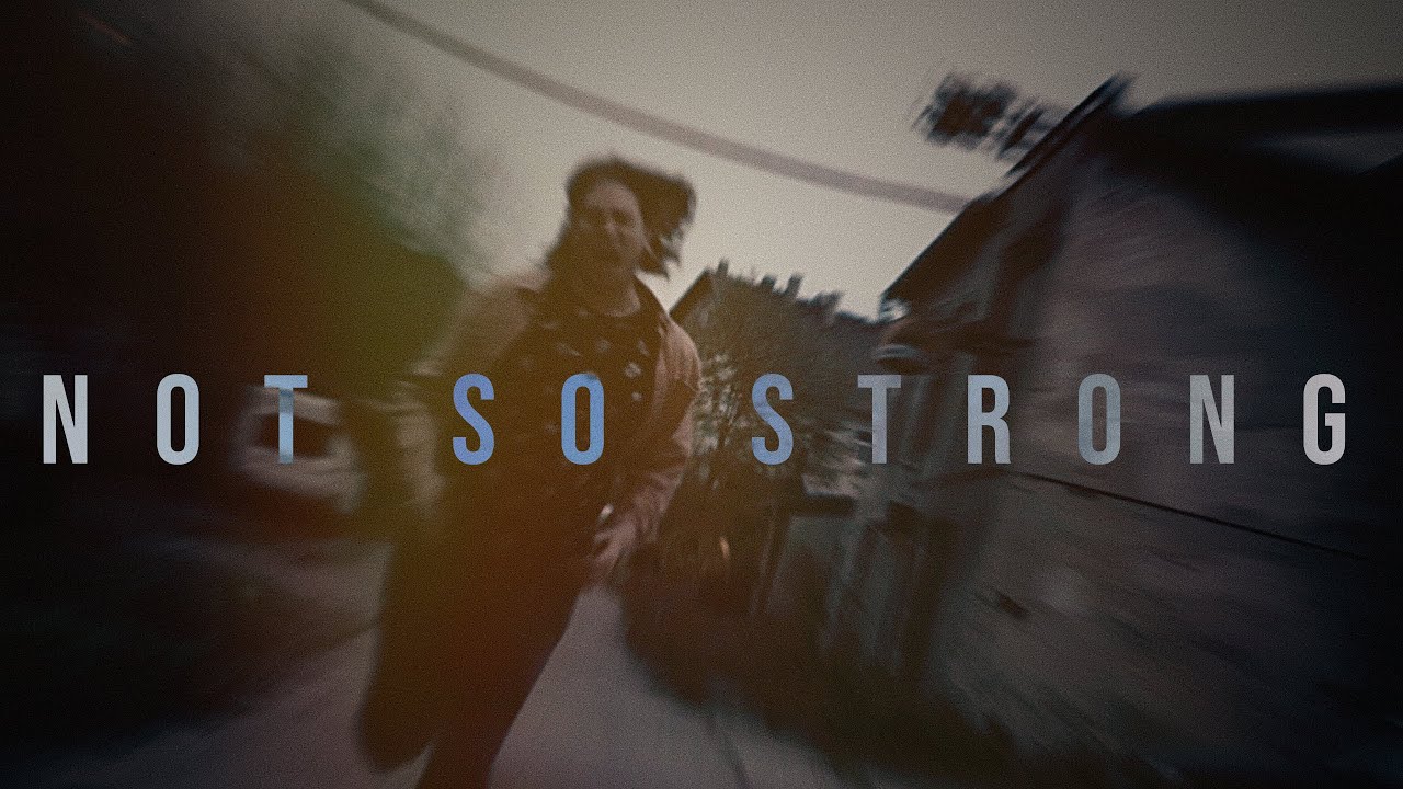 Kontua - Not So Strong (Music Video) - YouTube