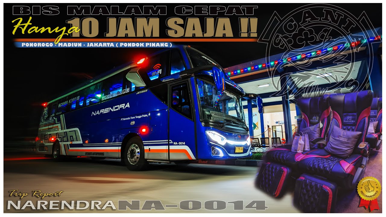 BIS MALAM CEPAT DAN MEWAH DARI PONOROGO KE JAKARTA ‼️Trip Report ...