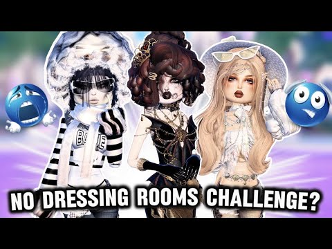 NO DRESSING ROOMS CHALLENGE IN DRESS TO IMPRESS!