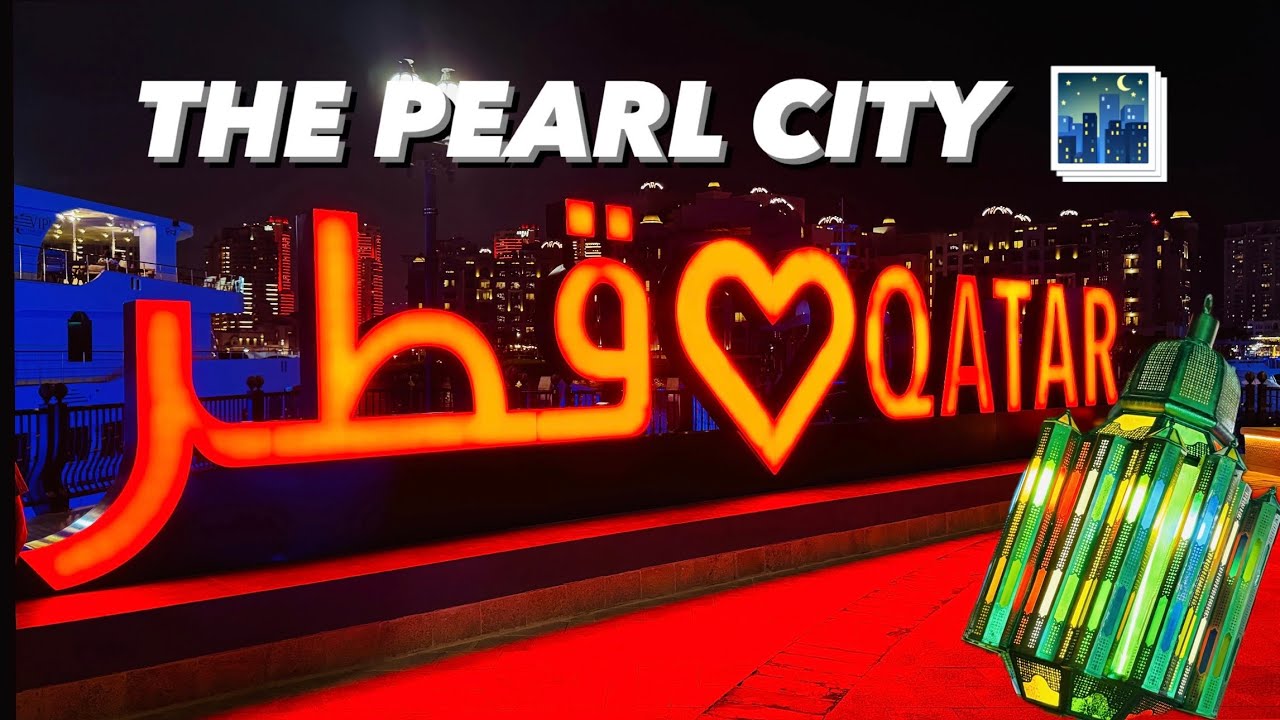 THE PEARL CITY QATAR | The Pearl | Qatar | Tourist | Visit | Luxurious ...