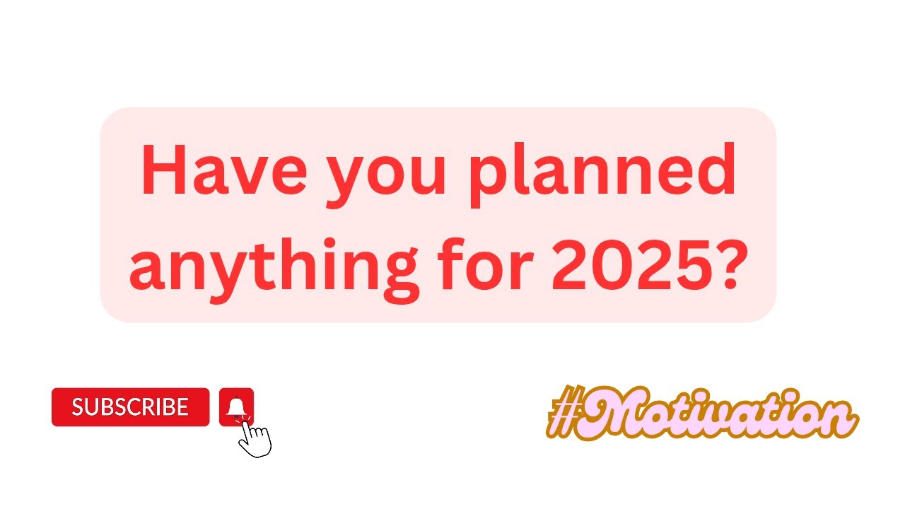 Have you planned for 2025? Motivational Theory | Tamil - YouTube
