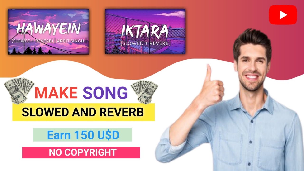 Make Slowed and Reverb Song | Lofi Song | No Copyright | Earn 350.000 U ...