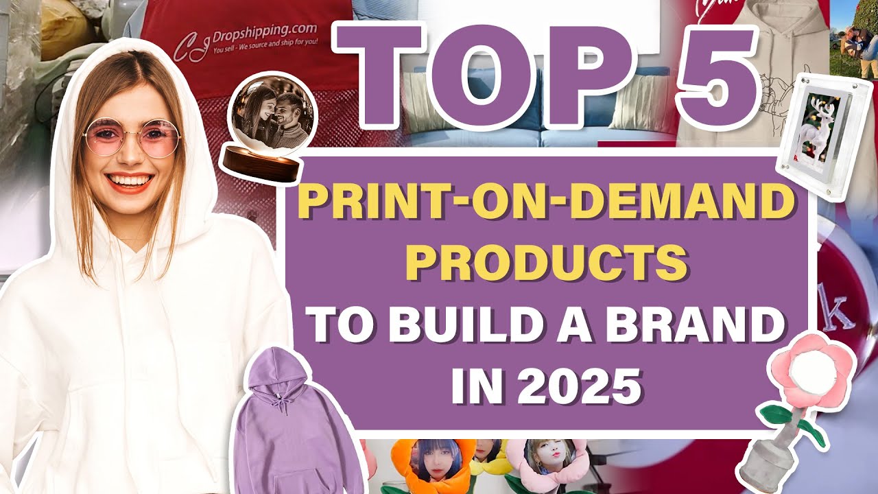 Top 5 Print on Demand Products to Build a Brand in 2025 - YouTube