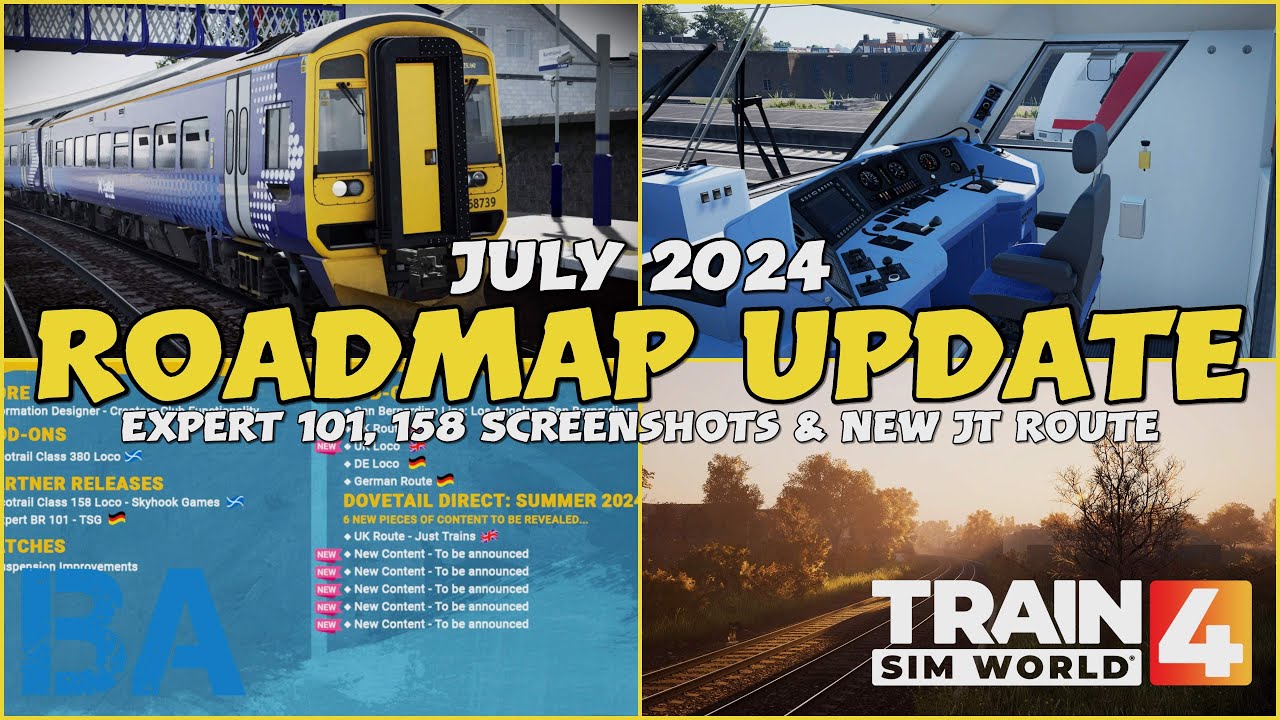Expert 101, Class 158 Screenshots & New JT Teaser - July Roadmap 2024 ...