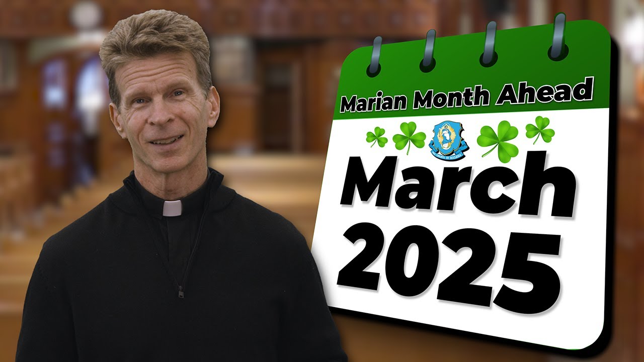 The Marian Fathers' Schedule for March 2025! - YouTube