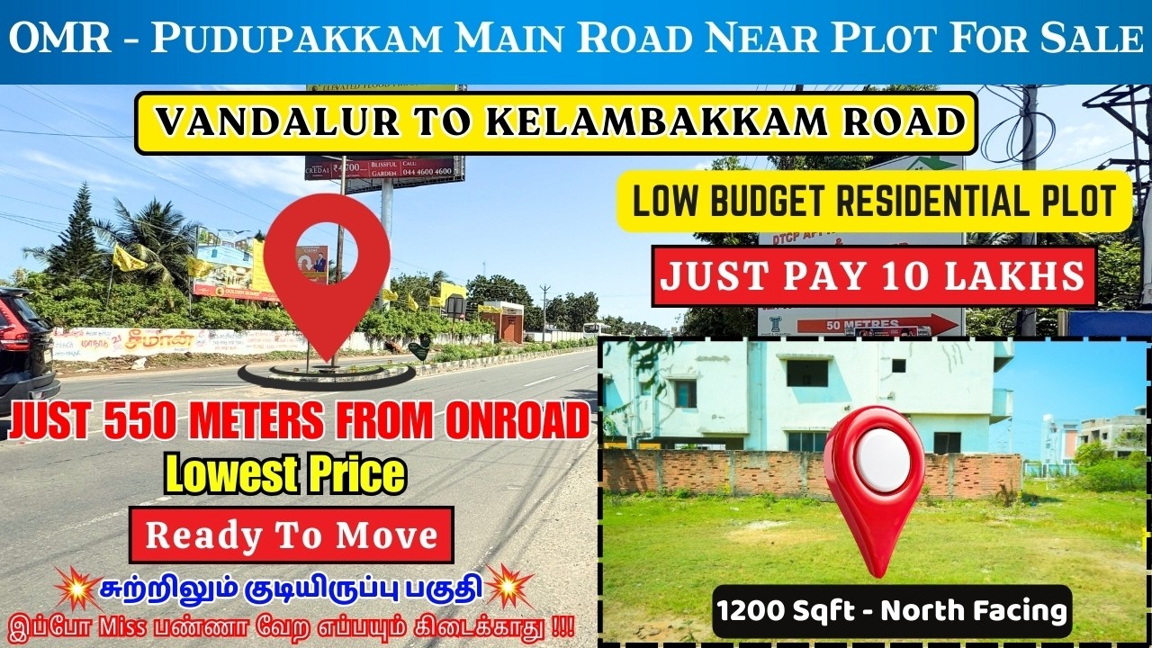 Vandalur To Kelambakkam Road Near Plots | OMR Plots | Pudupakkam Plots ...