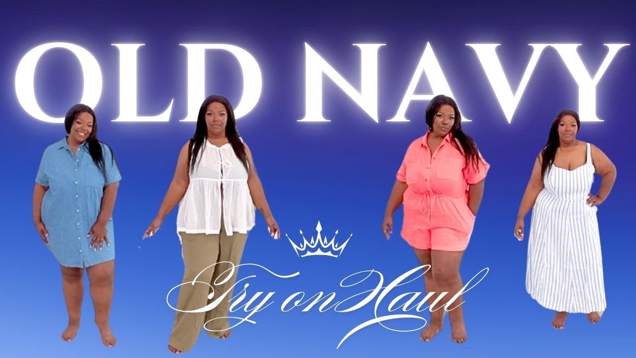 OKKKAY.... OLD NAVY I SEE YOU!!! | OLD NAVY PLUS SIZE TRY ON HAUL ...