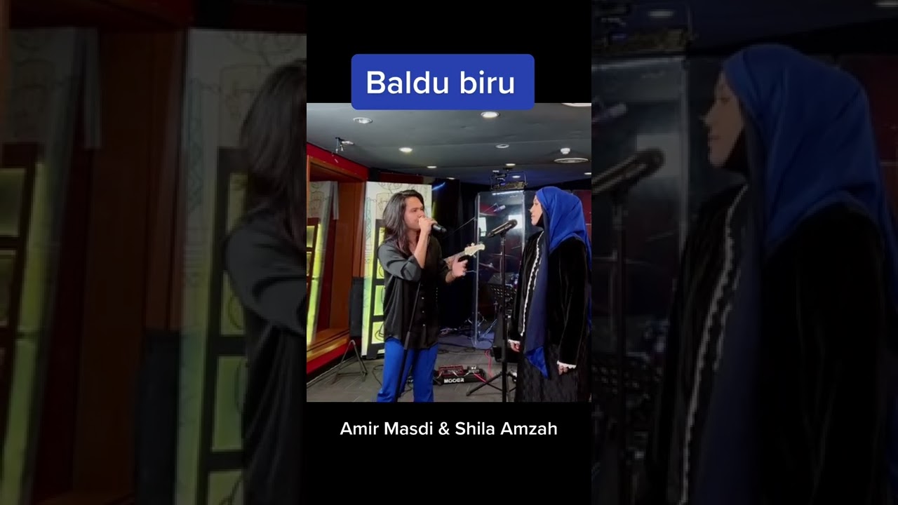 Baldu Biru Versi Shila Amzah Dan Amir Masdi Dipuji Ramai, "Ada ...
