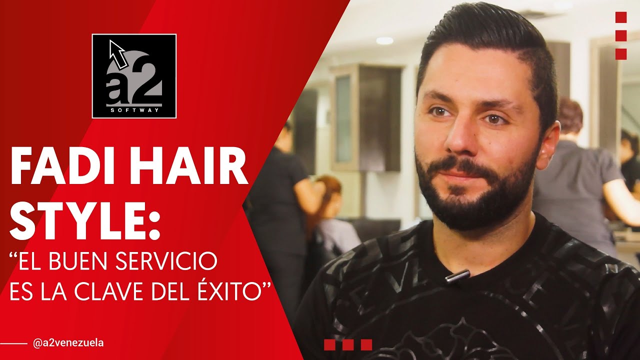 FADI HAIR STYLE: " a2SOFTWAY ME HA FACILITADO EL CRECIMIENTO DEL SALÓN ...