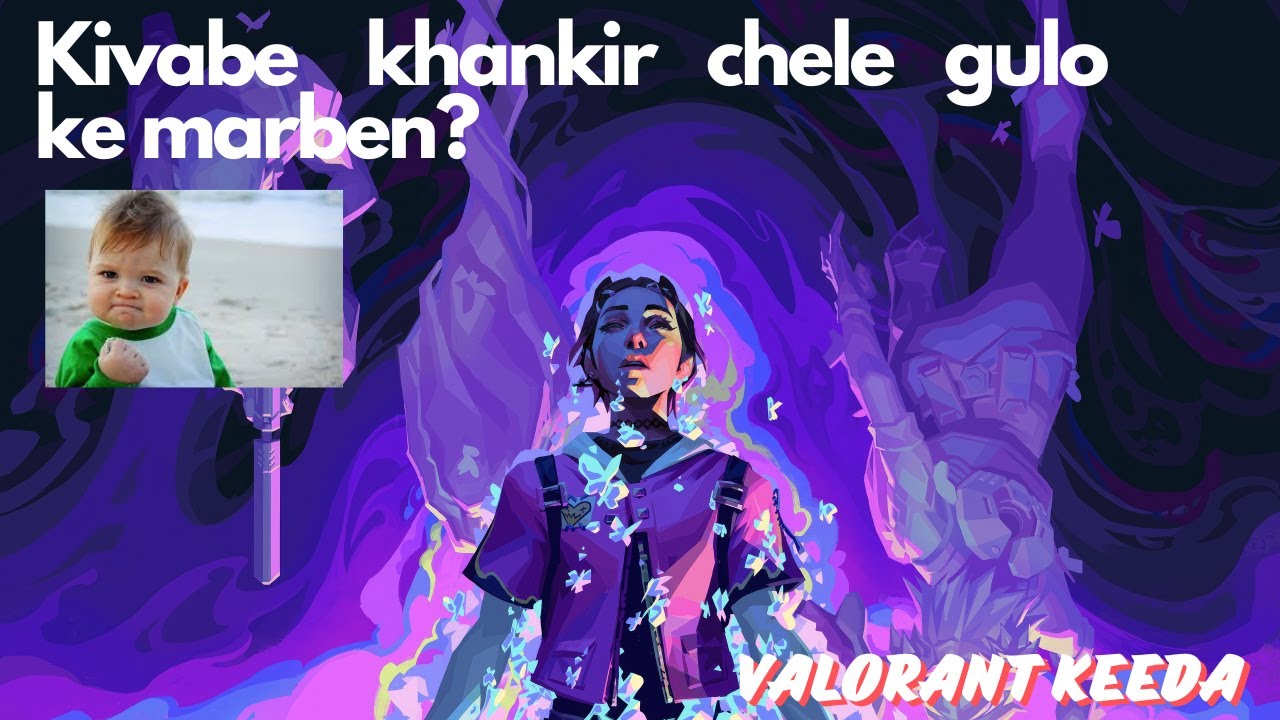 Valorant e Kivabe khankir chele guloke marben? #valorant #valorantclips bengali stream - YouTube