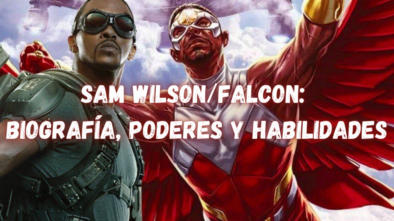 FALCON: BIOGRAFÍA, PODERES Y HABILIDADES - YouTube