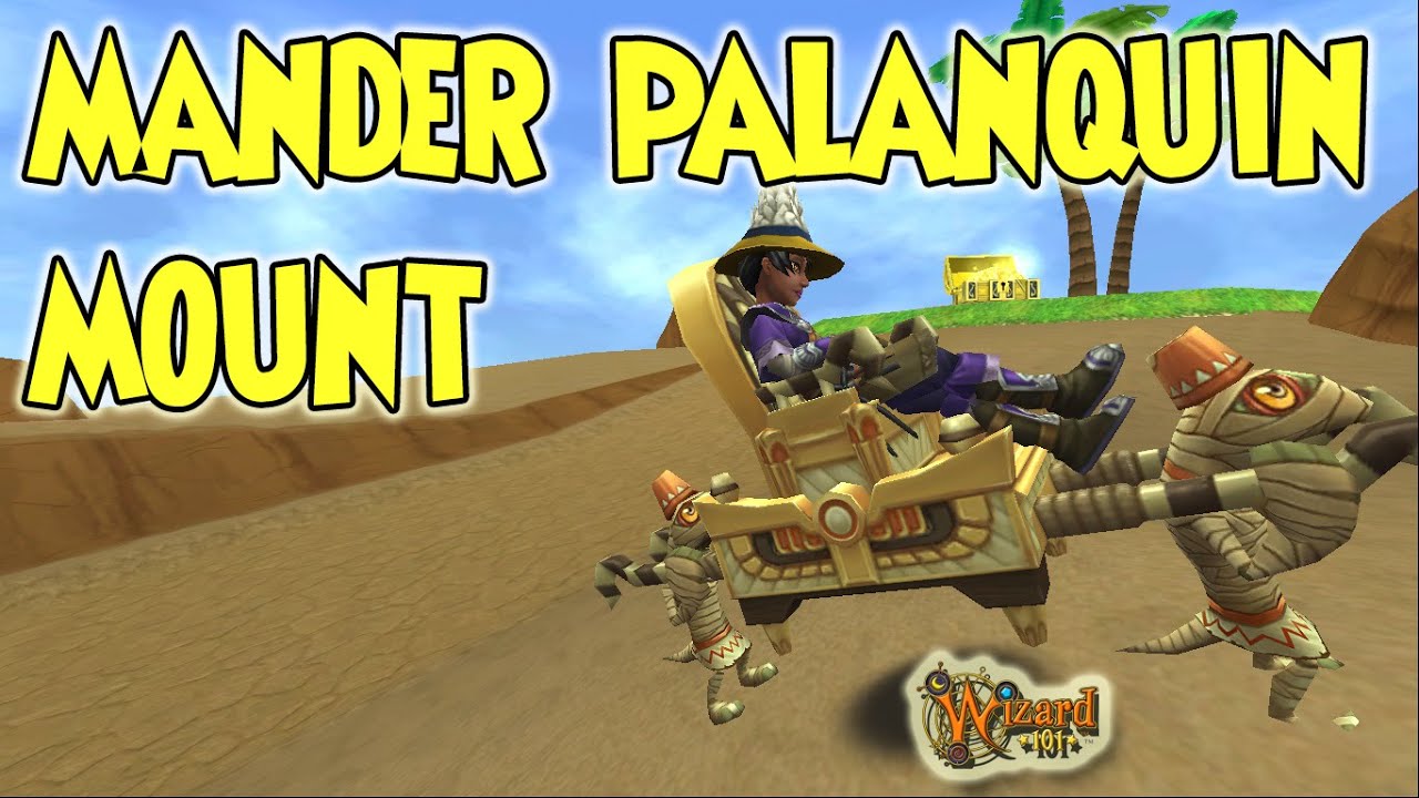 Wizard101: MANDER PALANQUIN Mount Review - YouTube