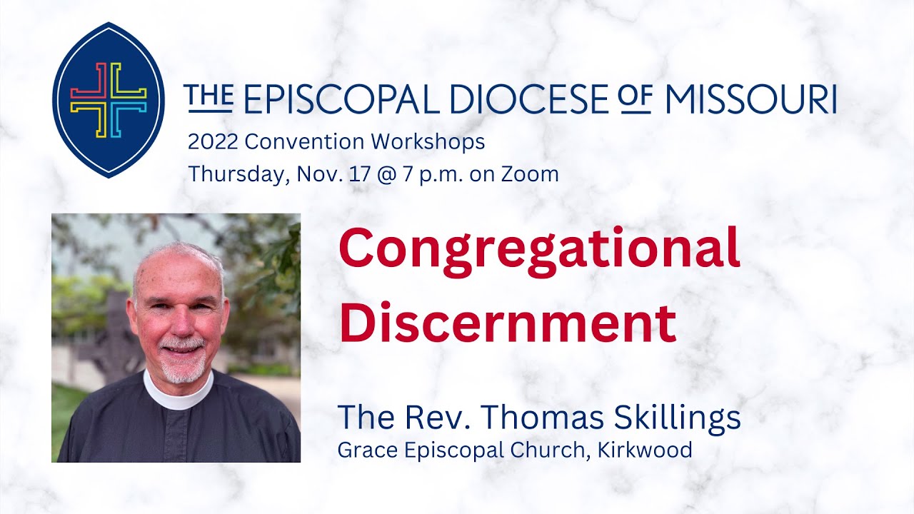2022 Convention Workshop #1: Congregational Discernment - YouTube