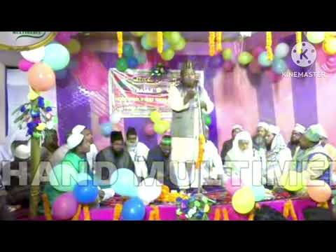 Dil ki yah arzu hai Sarkar aate jaate Kari Rahat Husain Sahab Palamu ...