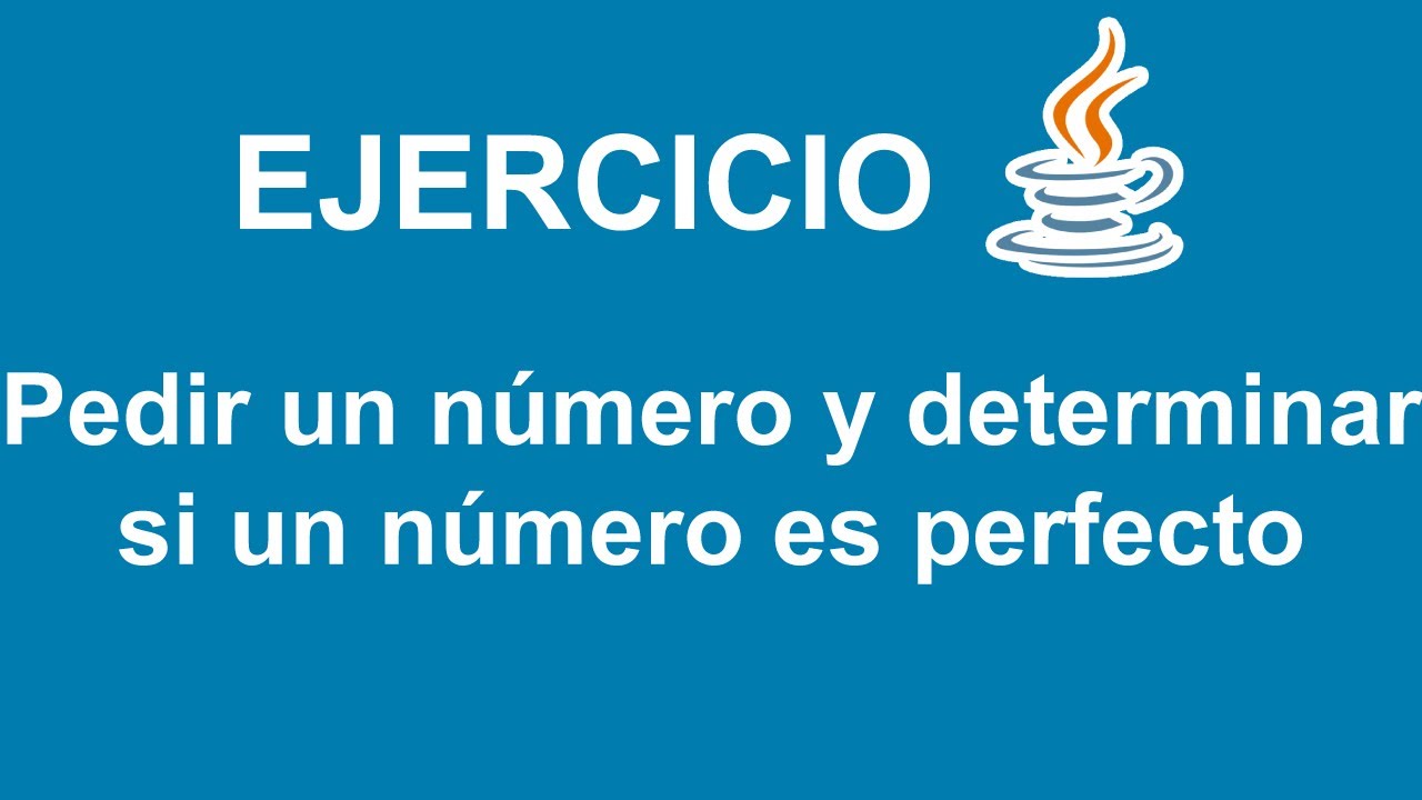 Pedir un número y determinar si un número es perfecto en Java - YouTube