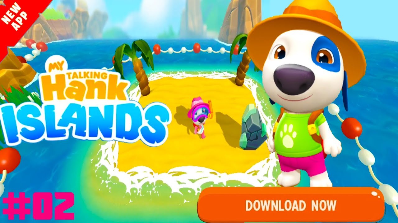 My Talking Hank Islands | Gameplay Parte #02 (iOS Android) - YouTube