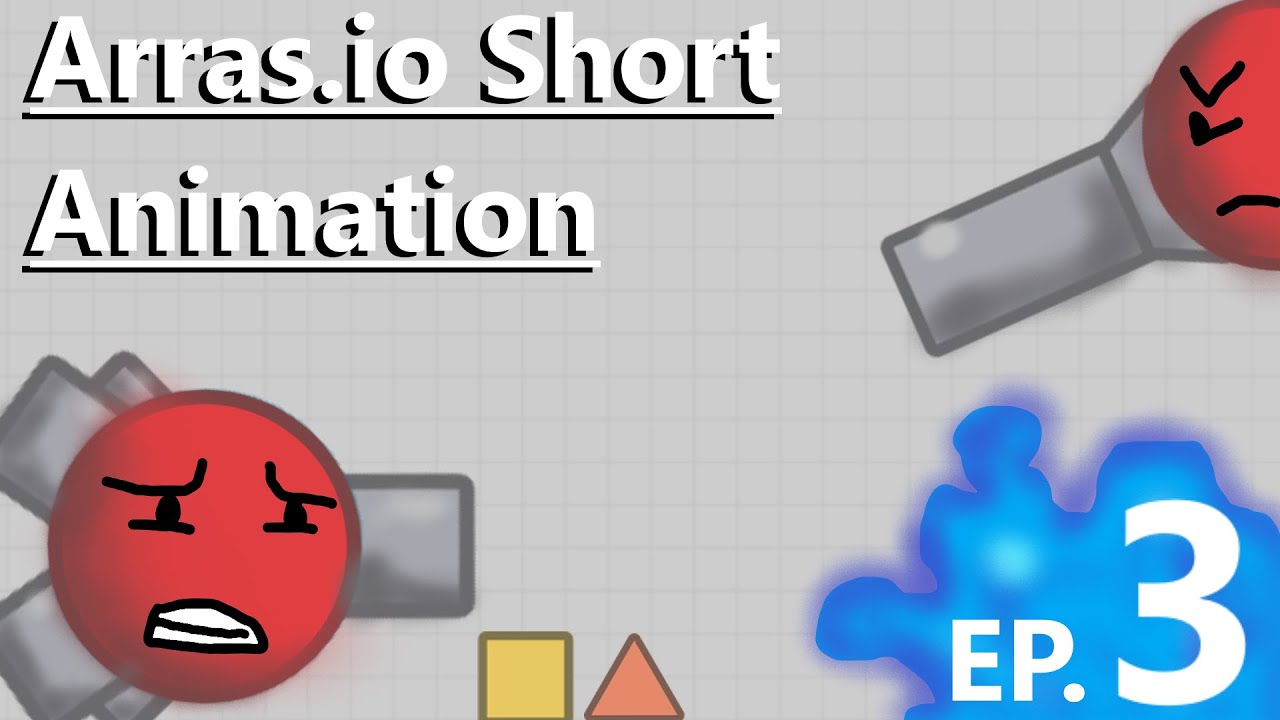 Arras.io Short Animation Ep. 03 : Easily Angry | RED HUY - YouTube